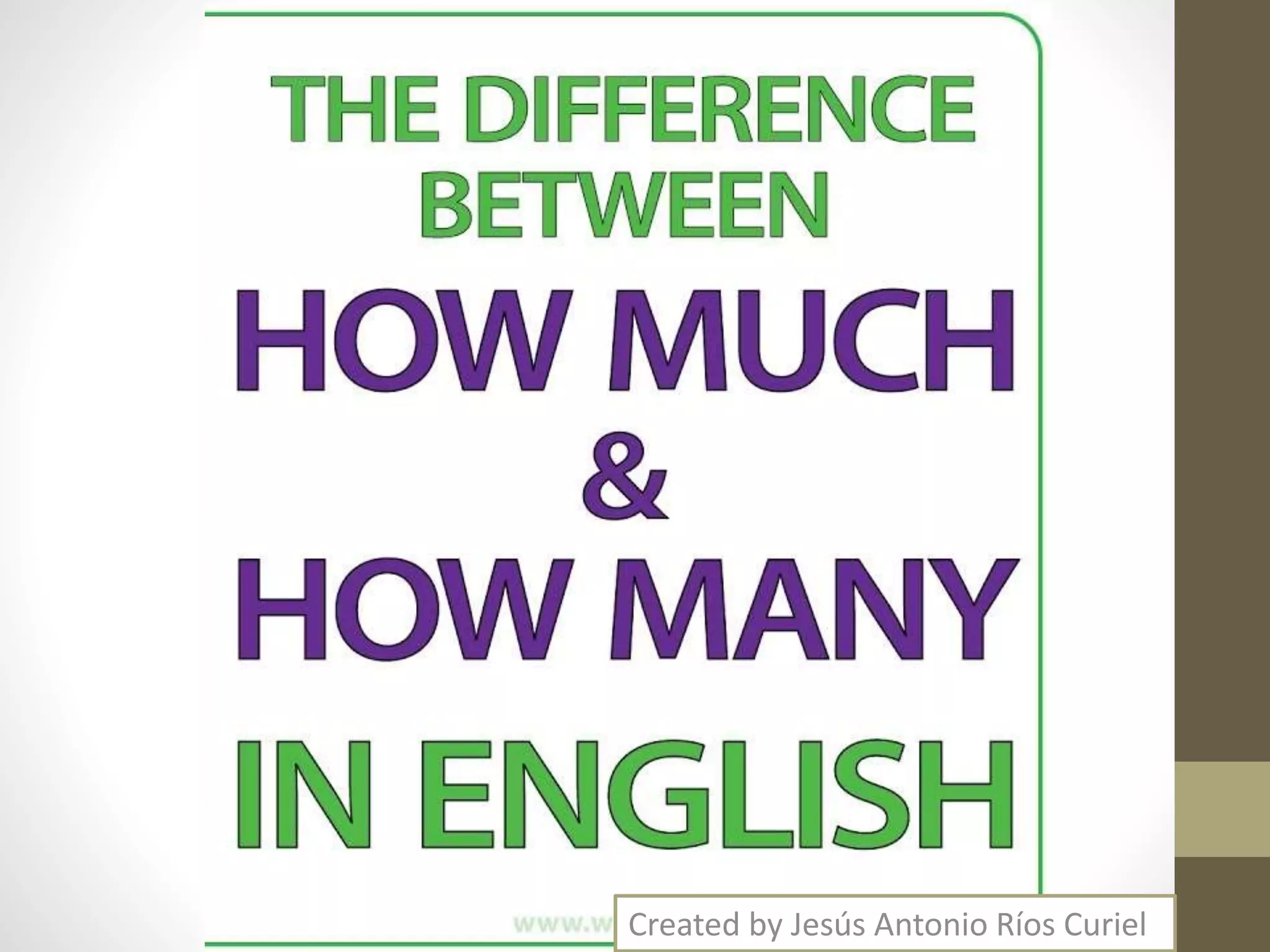How much and how many - Jesus Antonio Rios Curiel | PPT