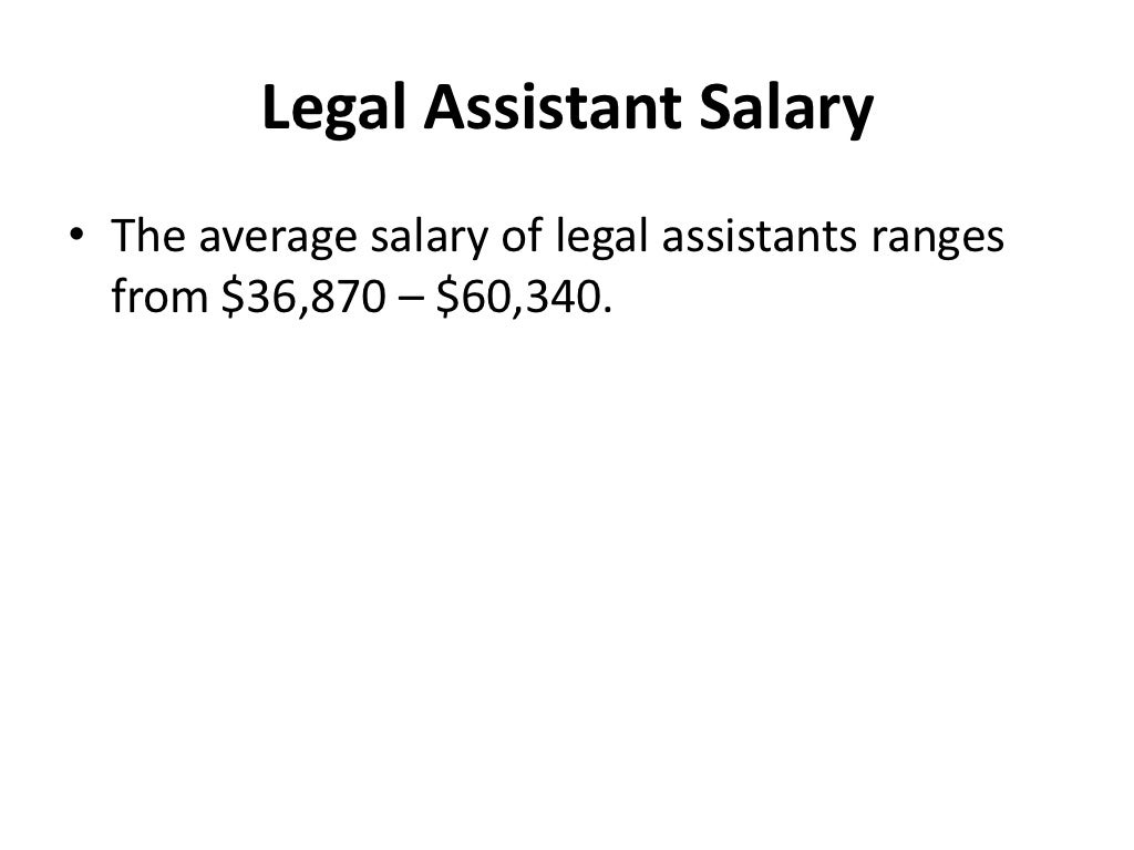 How Much Do Legal Assistants Make how-much-do-legal-assistants-make