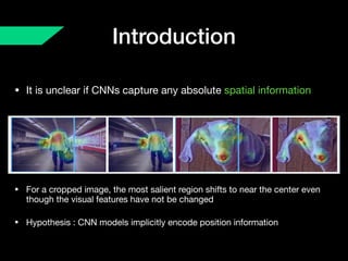 How much position information do convolutional neural networks encode ...