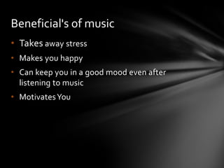 How music affects mood & helps stress | PPTX