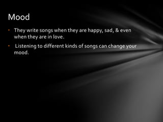 How music affects mood & helps stress | PPTX