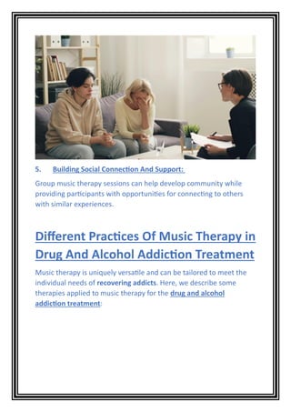 How Music Therapy Adds To The Process Of Addiction Recovery | PDF