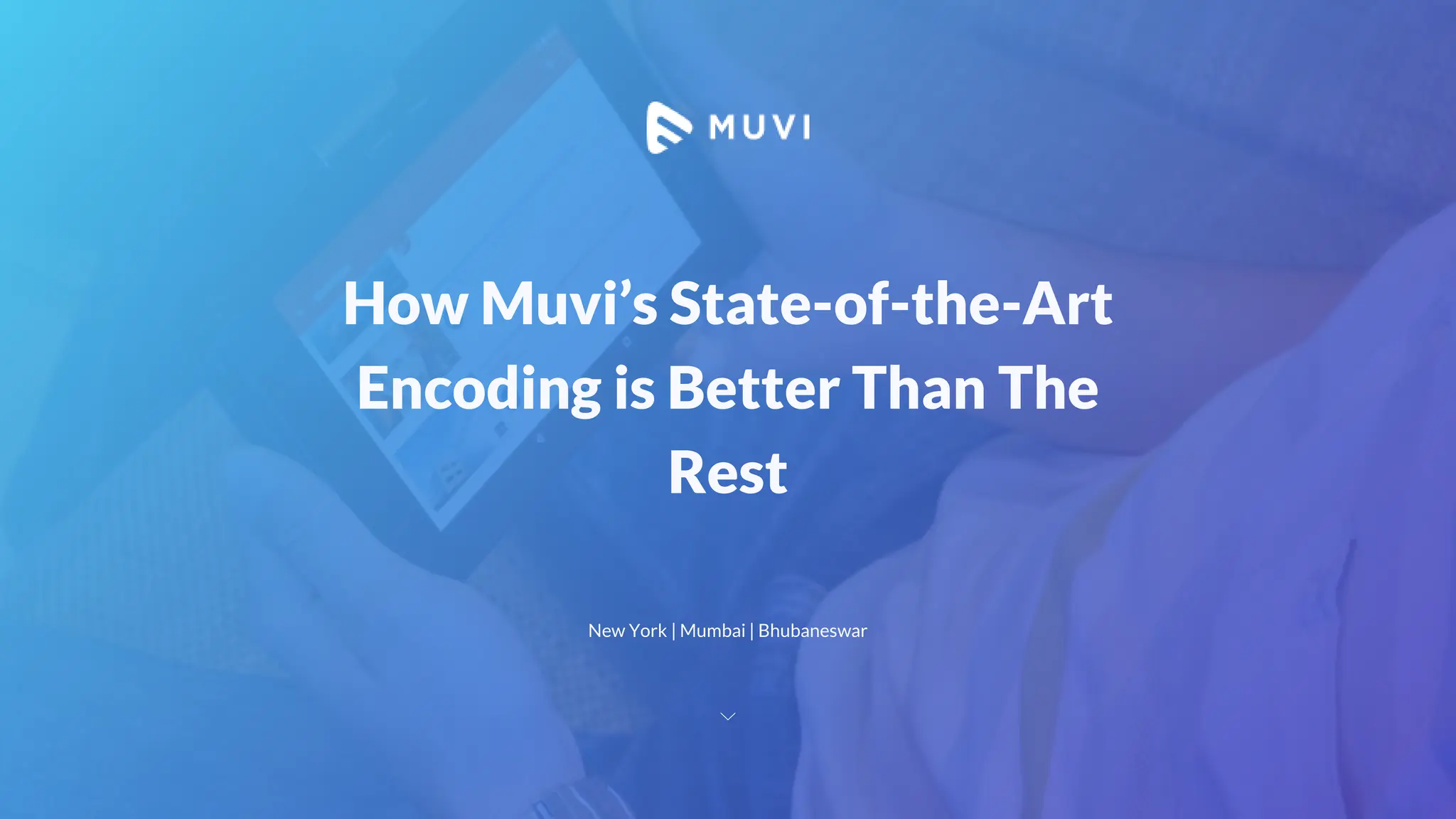 How Muvi's Encoding Is Better Than The Rest | PPT
