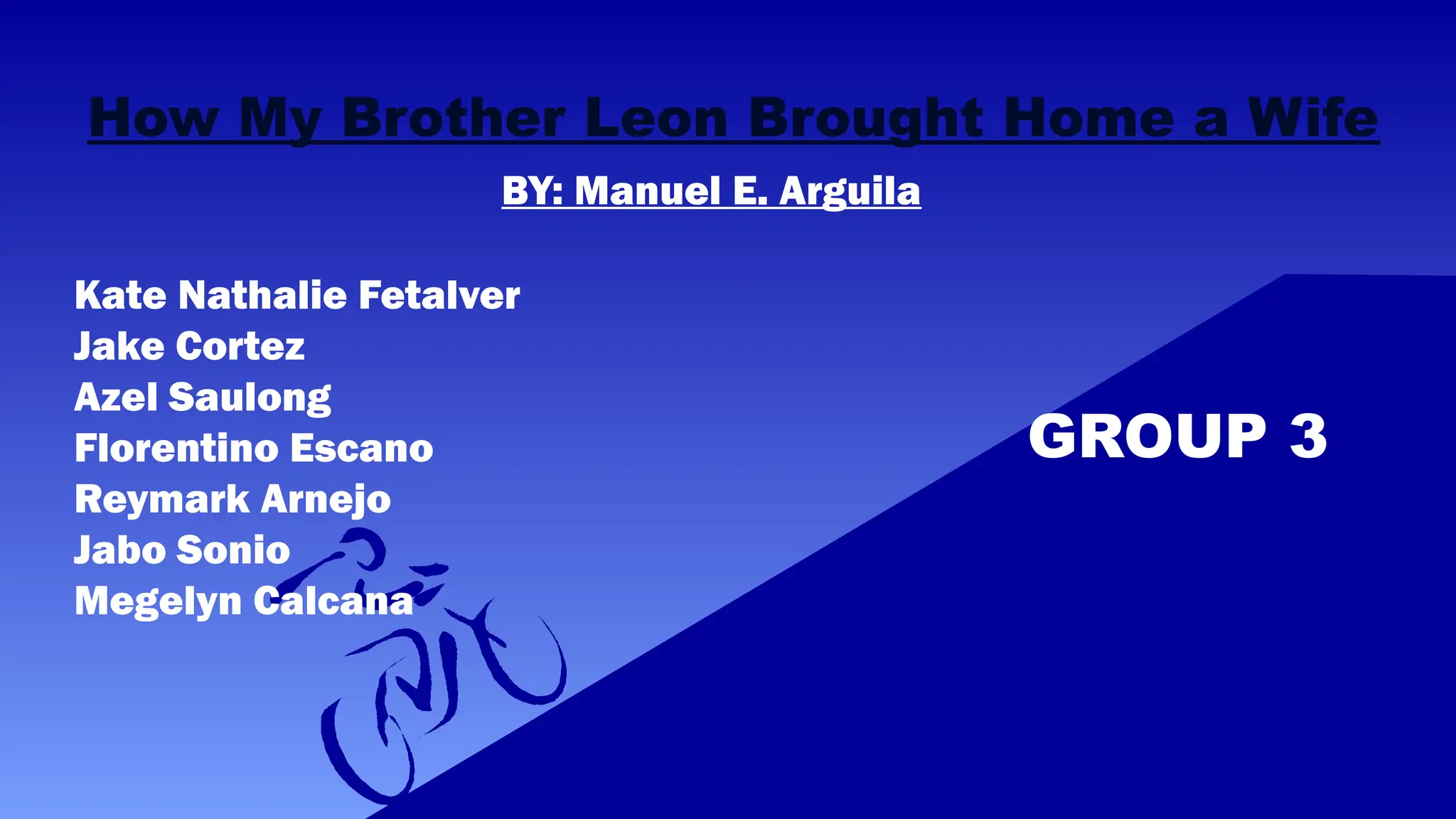 How My Brother Leon Brought Home a Wife. | PPTX