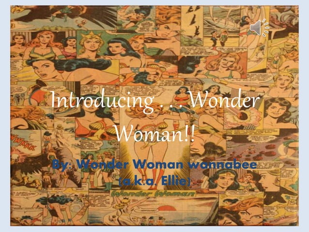 INTRODUCING WONDER WOMAN! | PPTX | Death, Injury, or Military Conflict | Sensitive Topics