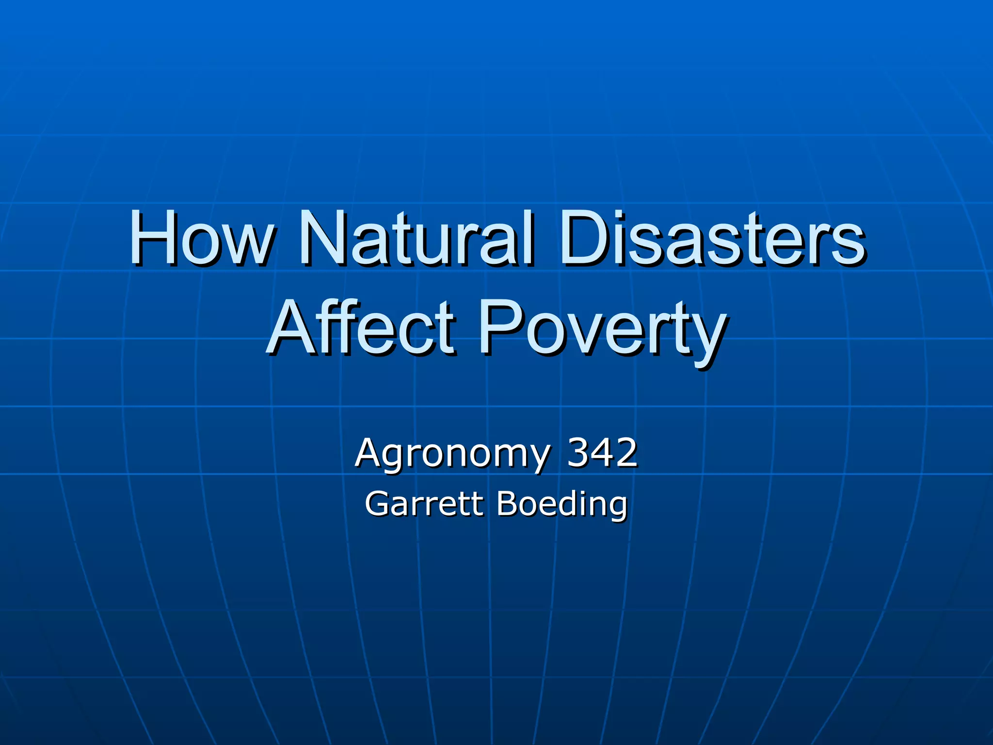 How Natural Disasters Affect Poverty | PPT
