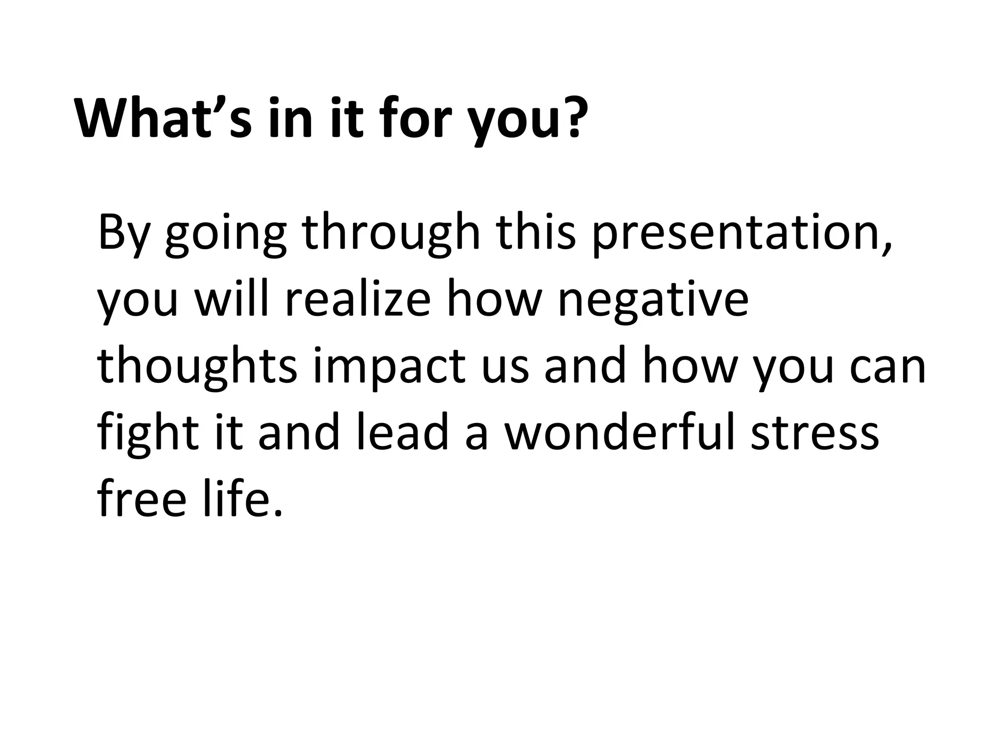 How negative thoughts impact us | PPT