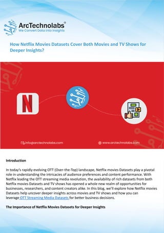 How Netflix Movies Datasets Cover Both Movies and TV Shows for Deeper ...