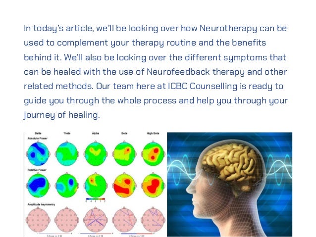How Neurofeedback Therapy Works and What It Can Do For You! | PPTX