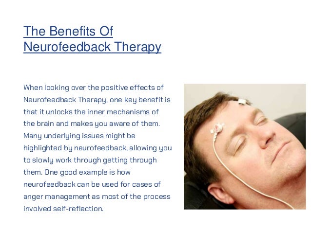 How Neurofeedback Therapy Works and What It Can Do For You! | PPTX