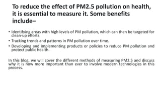 How New Technologies Are Revolutionizing the Way We Measure PM2.5 | PPT