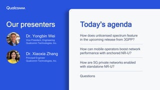 How does unlicensed spectrum with NR-U transform what 5G can do for you? | PPT