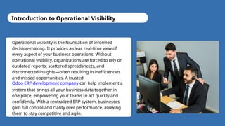 How Odoo ERP Enhances Operational Visibility Across Your Organization.pptx