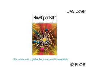 Open Access Spectrum (OAS) - A guide to understanding the core components of Open Access | PPTX