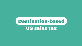 How origin vs. destination sales taxes work in the us | PPT
