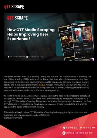 How OTT Media Scraping Helps Improving User Experience PPT.pptx