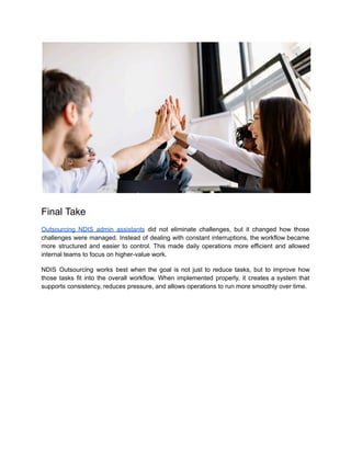 Transforming Daily Workflow by Outsourcing NDIS Admin Assistants | PDF