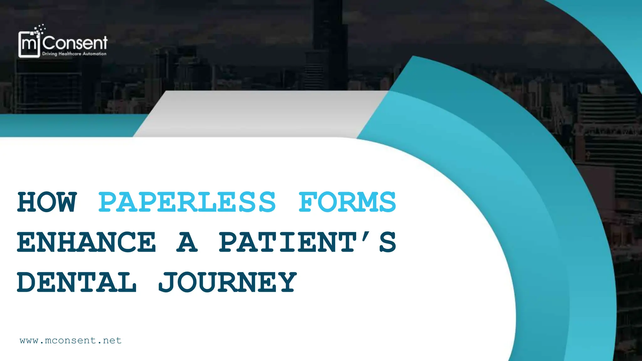 How Paperless Forms enhance a Patient’s Dental Journey (2).pptx