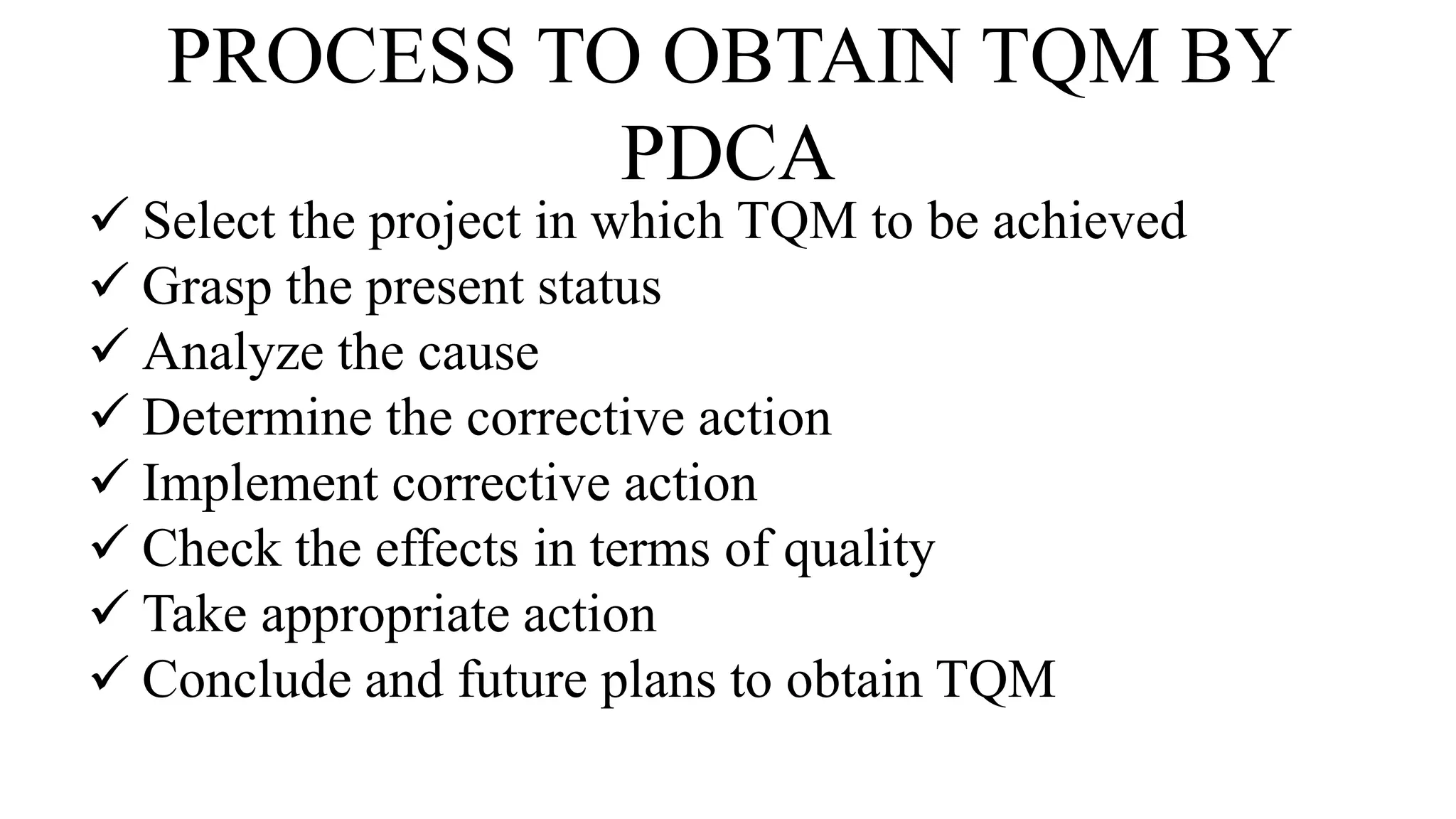 How pdca cycle used in context of TQM | PPTX | Business and Finance