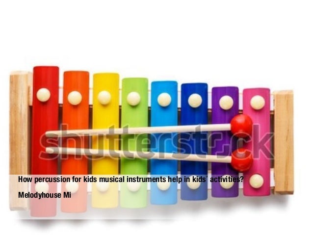 How percussion for kids musical instruments help in | PPT