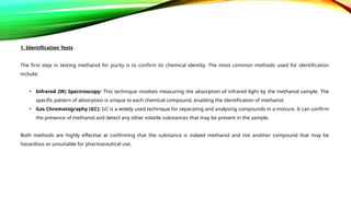 Pharma-Grade Methanol: Purity Tests for Safety Assurance | PPTX