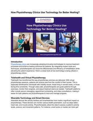 How Physiotherapy Clinics Use Technology for Better Healing.docx