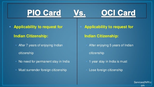 How PIO Card is Different from OCI Card?