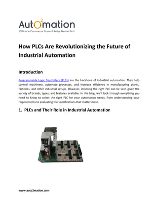 How PLCs Are Revolutionizing the Future of Industrial Automation.pdf