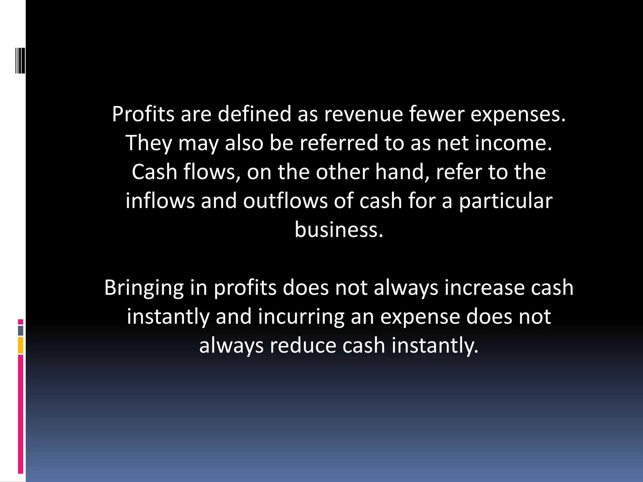 How profits and cash flows are different | PPTX