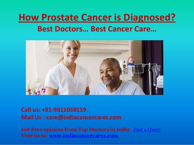 How Prostate Cancer Is Diagnosed Most Advanced Technology For