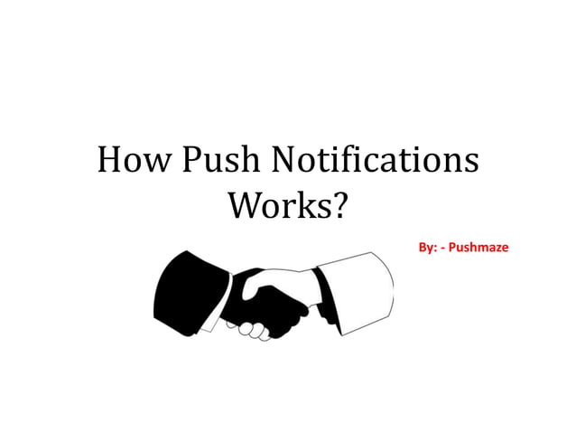 How push notifications works? | PPT | Free Download