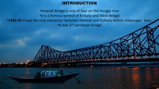 Howrah bridge ppt | PPTX