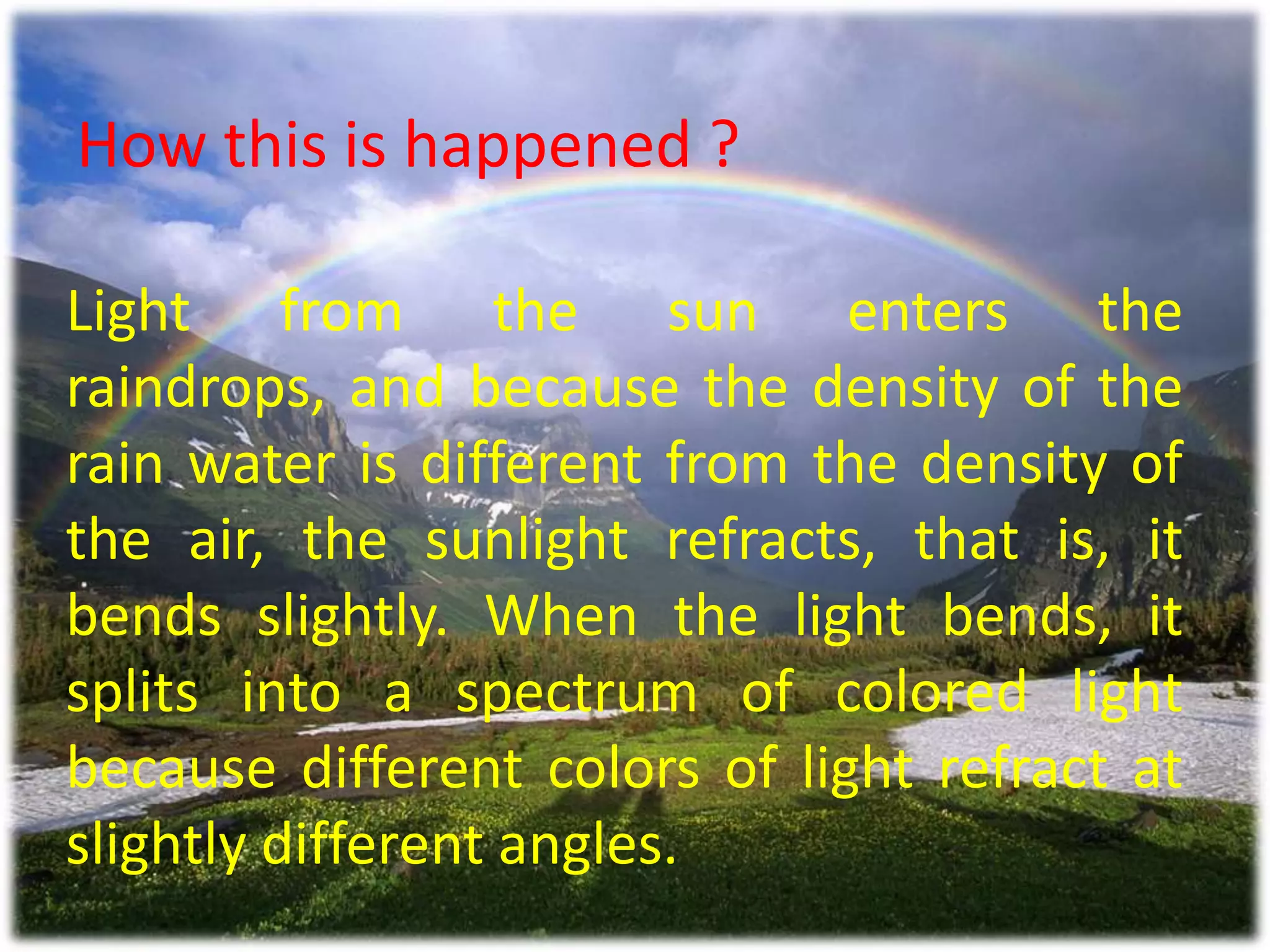 How rainbow is formed | PPTX