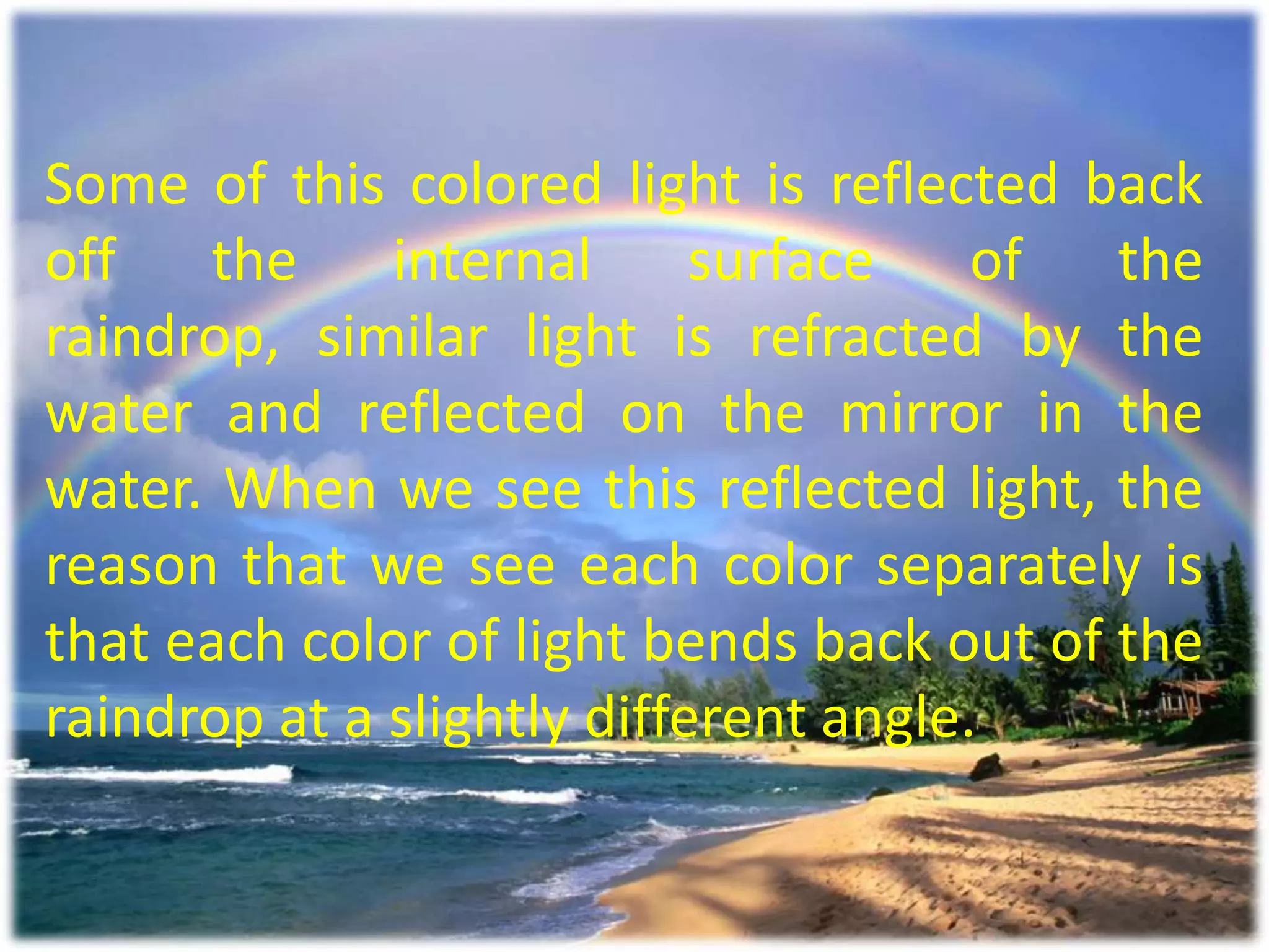 How rainbow is formed | PPTX