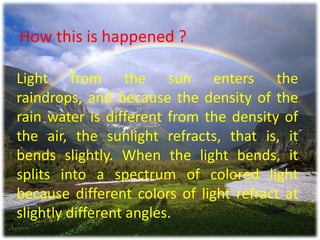 How rainbow is formed | PPTX