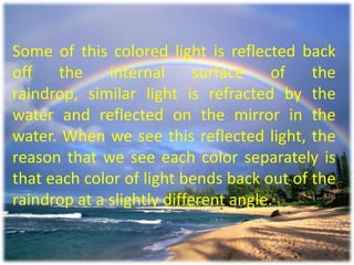 How rainbow is formed | PPTX