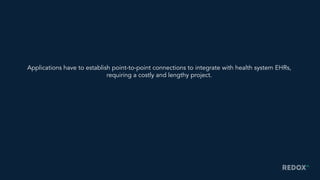 Solving Interoperability: The Redox API | PDF