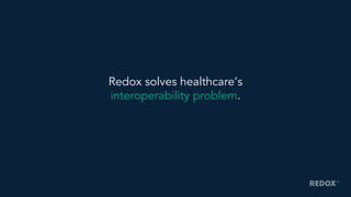 Solving Interoperability: The Redox API | PDF