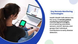 How Remote Monitoring Technology Is Advancing Early Disease Detection 2 ...