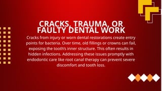 How Root Canal Prevents Tooth Infections | PPTX