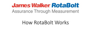 How RotaBolt Works | PPTX