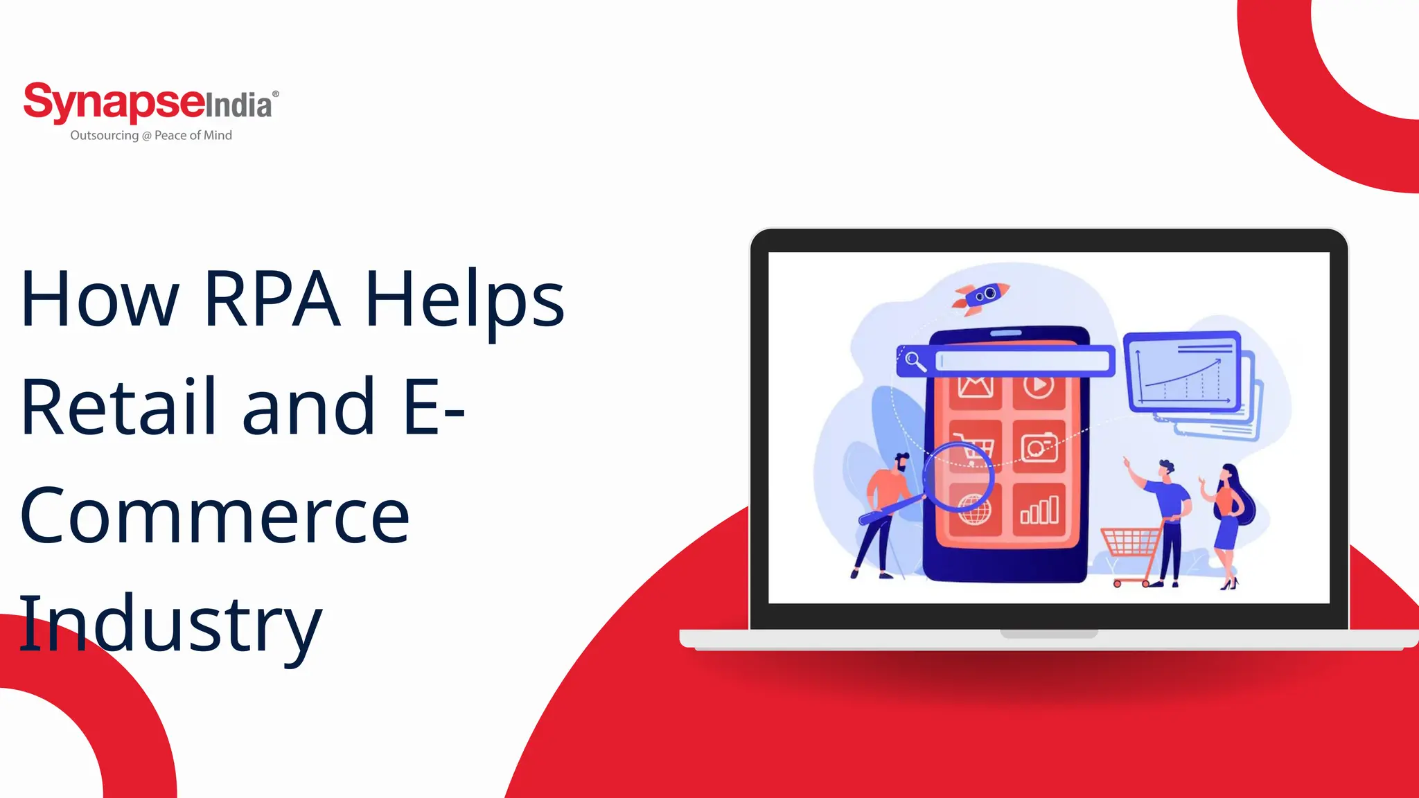 How RPA Helps Retail and E-Commerce Industry.pptx