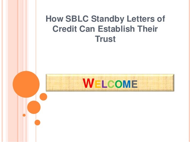 How SBLC Standby letters of credit can establish their trust
