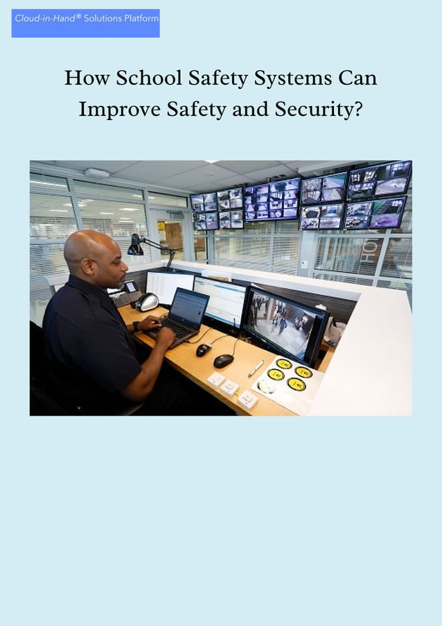 School Safety Systems Solutions Maintains A Secure Environment | PDF
