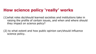 SCC 2014 - How science policy really works | PPT