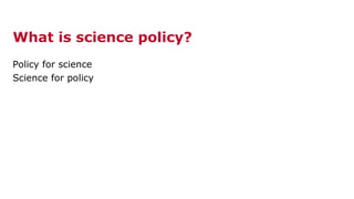 SCC 2014 - How science policy really works | PPT
