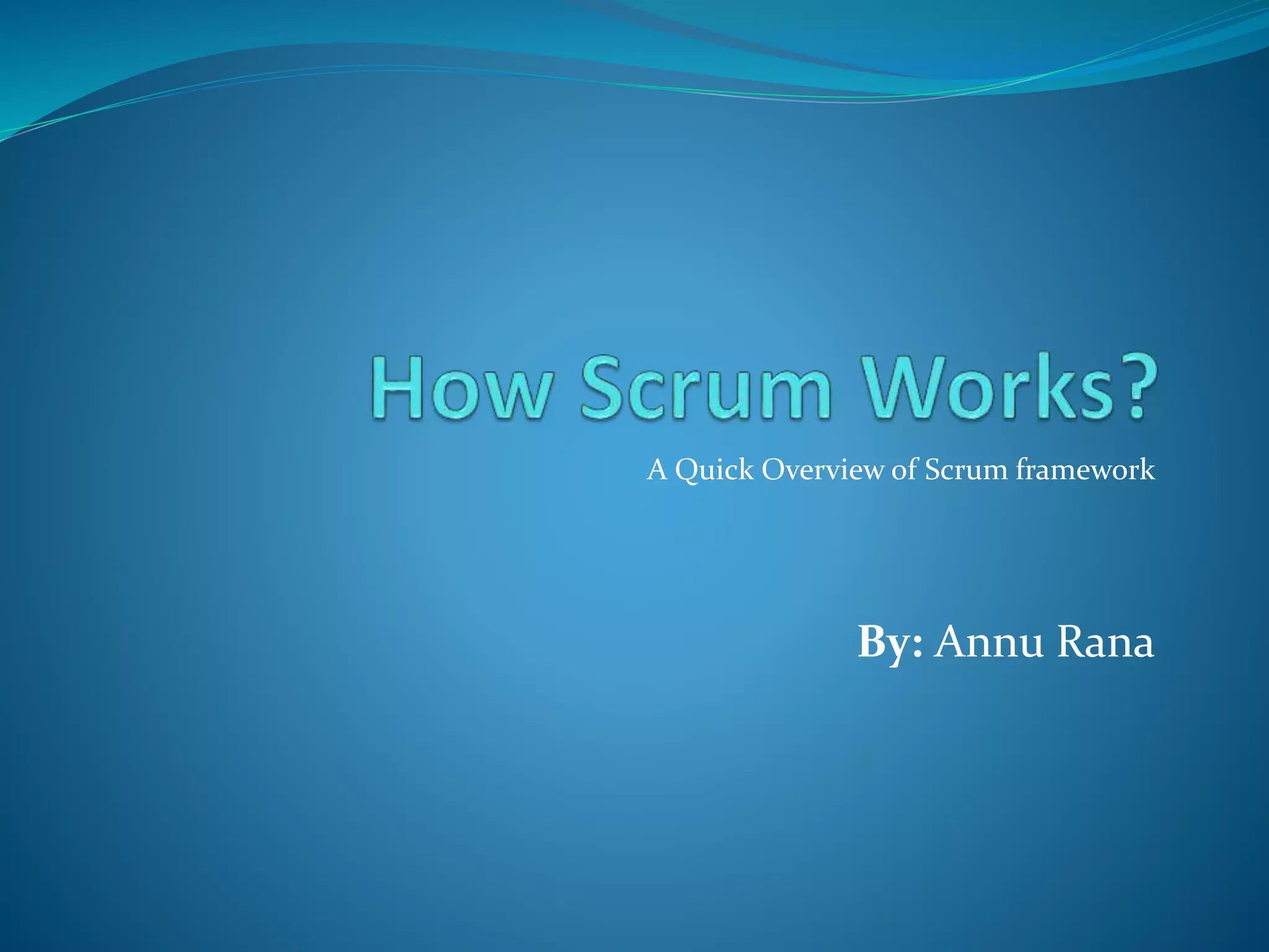 How scrum works | PPTX