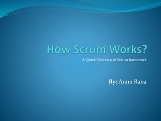 How scrum works | PPTX