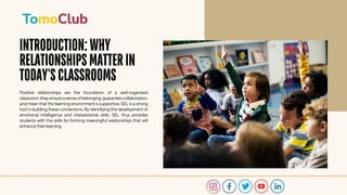 How SEL Builds Positive Relationship in Classroom.pdf