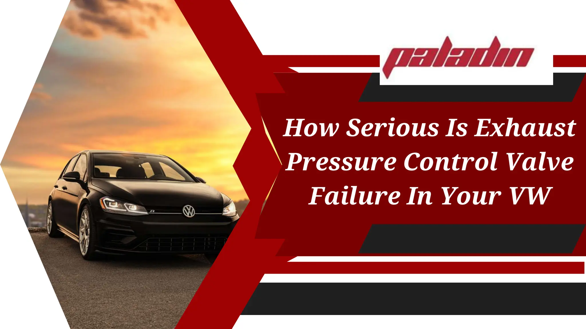 How Serious Is Exhaust Pressure Control Valve Failure In Your VW | PPTX